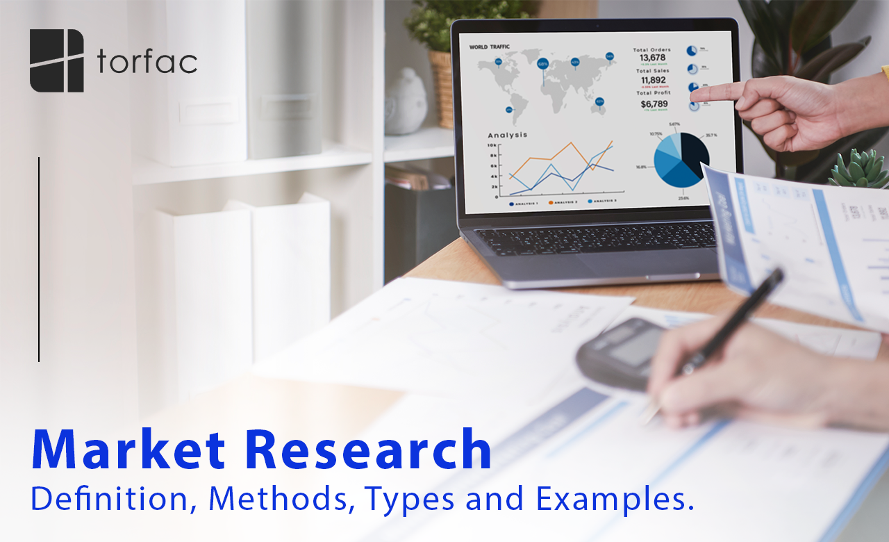 Market Research: Definition, Types, and Importance – Torfac Market Research: Definition, Types, and Importance – Torfac